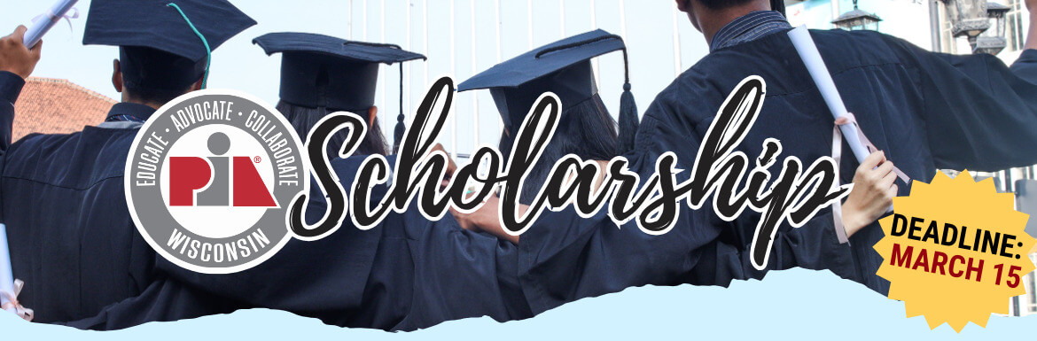 PIAW Scholarship - Professional Insurance Agents of Wisconsin